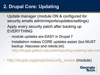 Securing Drupal 7: Do not get Hacked or Spammed to death! | PPT