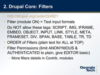 Securing Drupal 7: Do not get Hacked or Spammed to death! | PPT