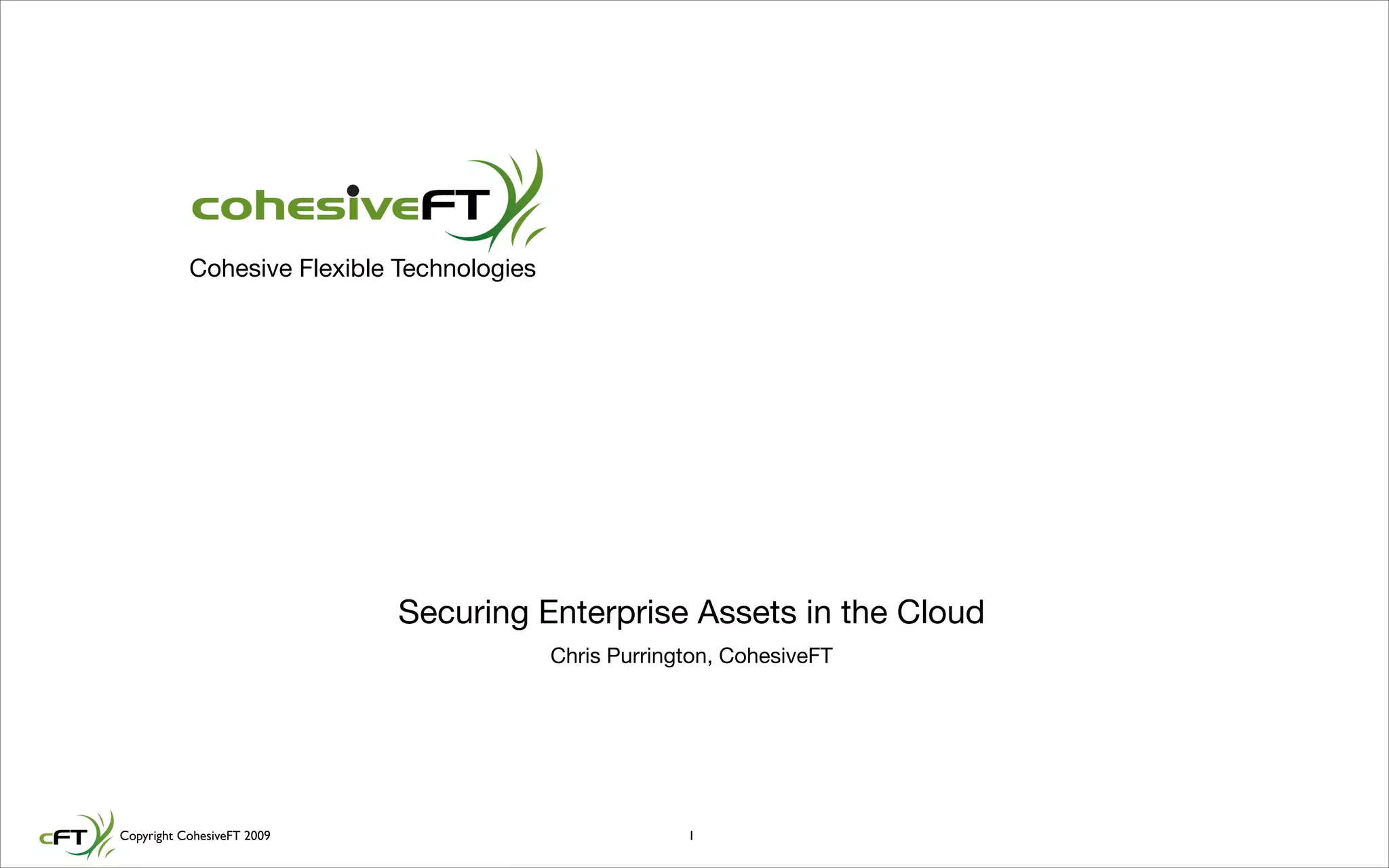 Securing Enterprise Assets In The Cloud | PPT
