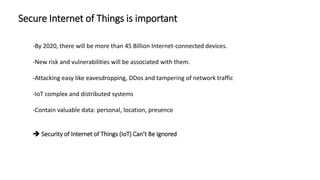 Securing IoT devices | PPTX