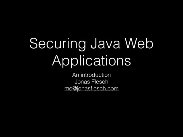 Securing java web applications | PPT