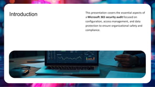 Securing Microsoft 365 Audit Strategies for Configuration, Access, and ...