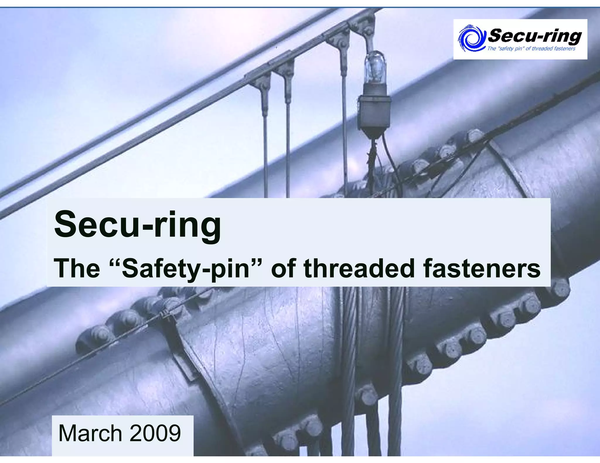 Secu-ring the perfect method for securing threaded fasteners | PPT
