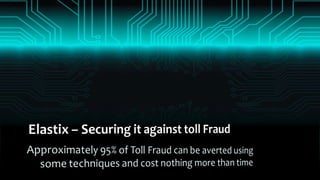 Elastix securing, preventing, monitoring | PPT
