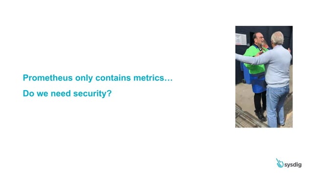 Securing Prometheus Lessons Learned From Openshiftpdf