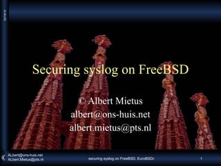 Securing Syslog On FreeBSD | PPT