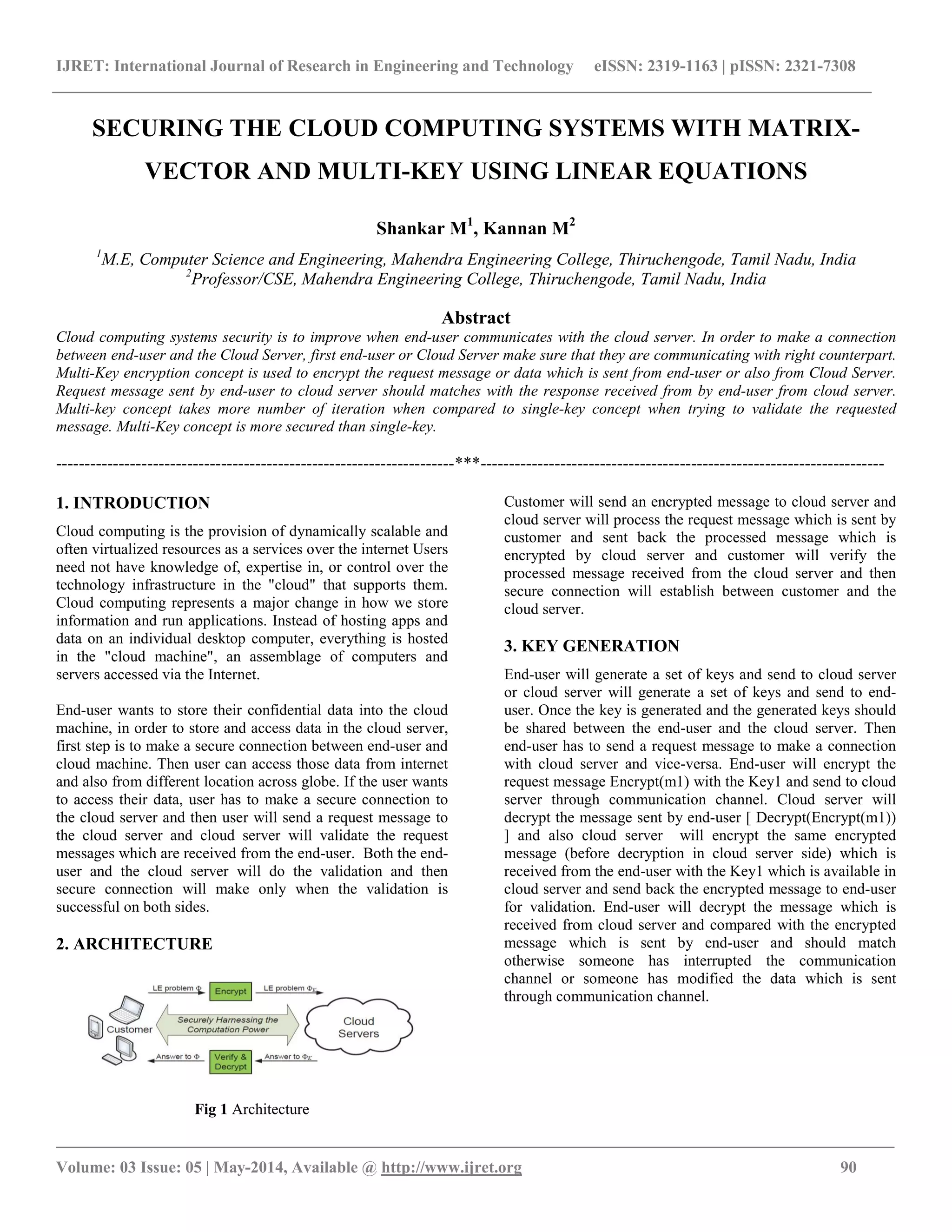 Securing the cloud computing systems with matrix vector and multi-key using linear equations | PDF