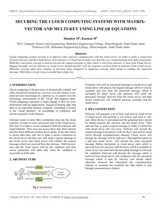 Securing the cloud computing systems with matrix vector and multi-key using linear equations | PDF