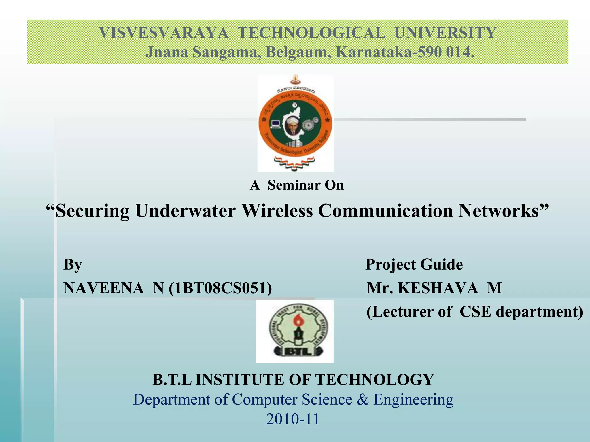 “securing Underwater Wireless Communication Networks” 2 Ppt