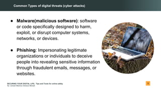 Securing Your Digital Life;Tips and Tools for online safety | PPTX