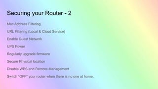 Securing your home wi fi network | PPTX