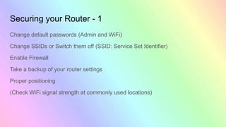 Securing your home wi fi network | PPTX