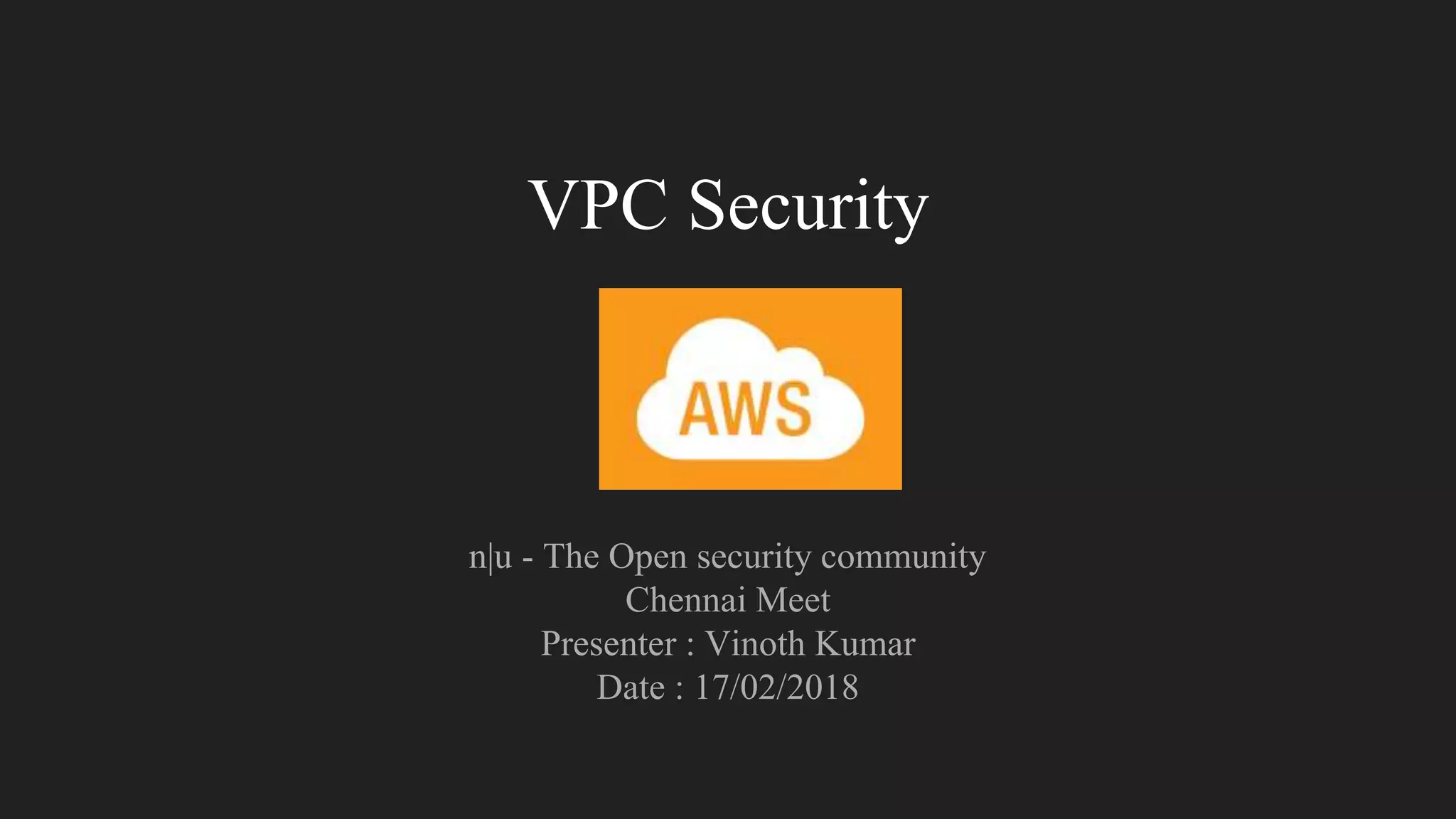 Securing your vpc in aws | PPT