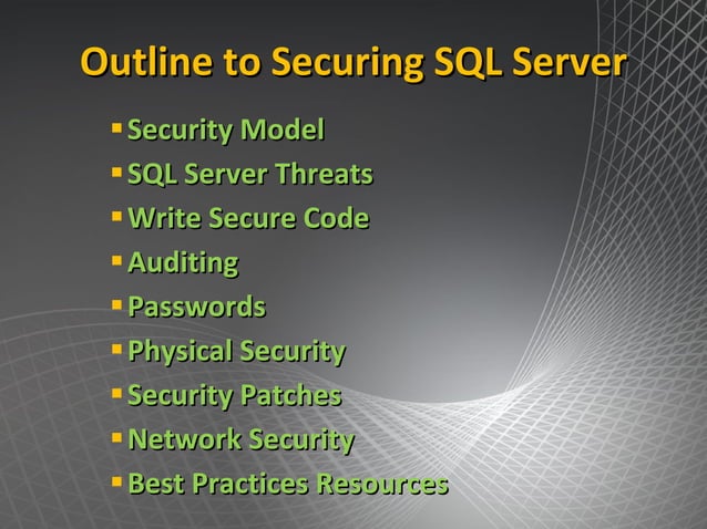 Securing you SQL Server - Denver, RMTT | PPT | Databases | Computer Software and Applications