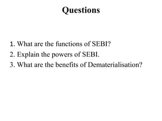 SECURITIES AND EXCHANGE BOARD OF INDIA (SEBI) | PPT