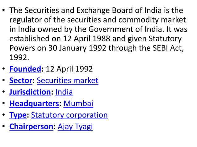 SECURITIES AND EXCHANGE BOARD OF INDIA (SEBI) | PPT