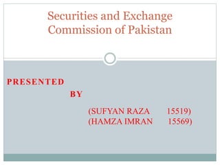 Securities and exchange commission of pakistan | PPT