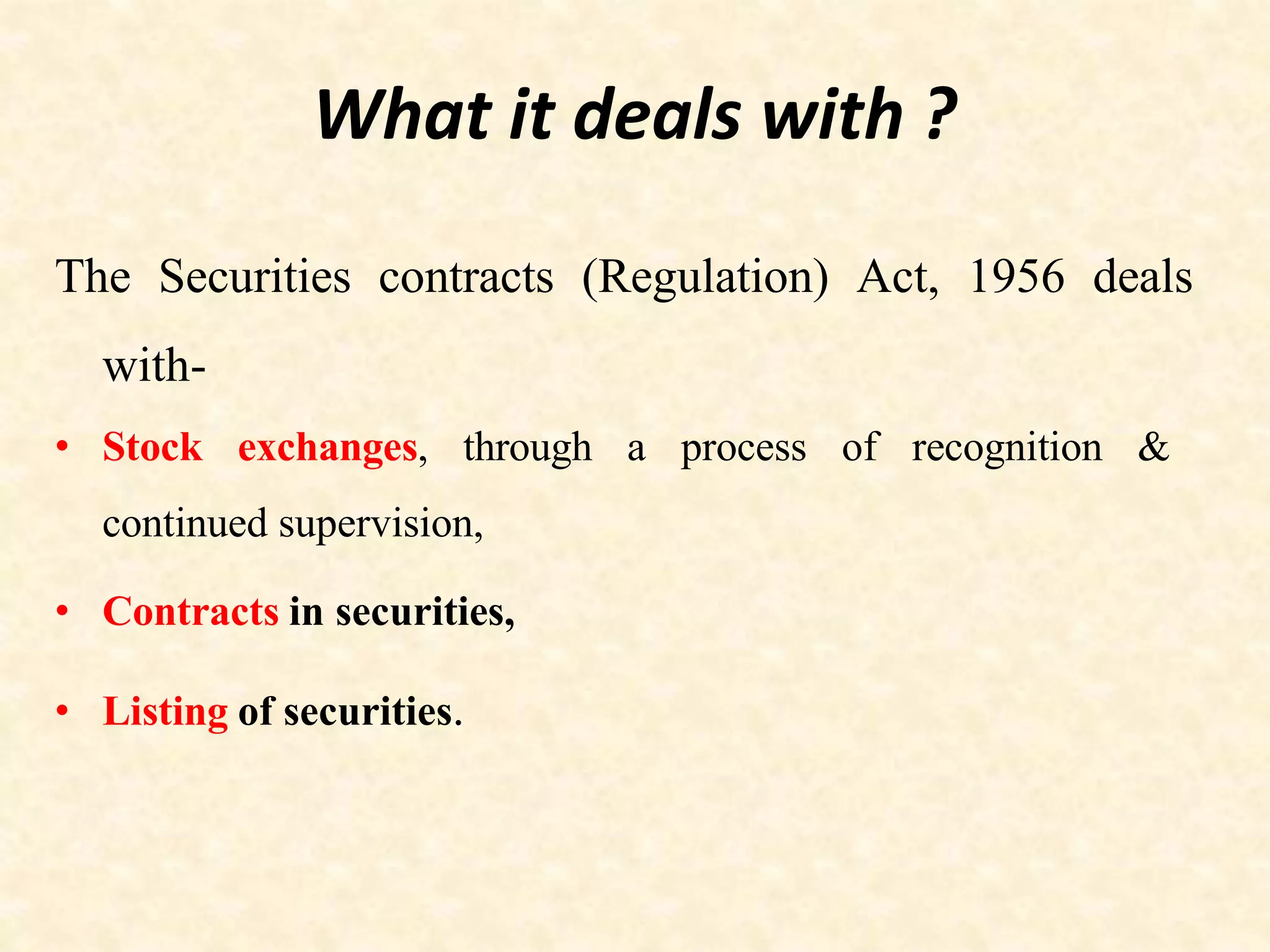 Securities contract regulation act, 1956 | PPTX