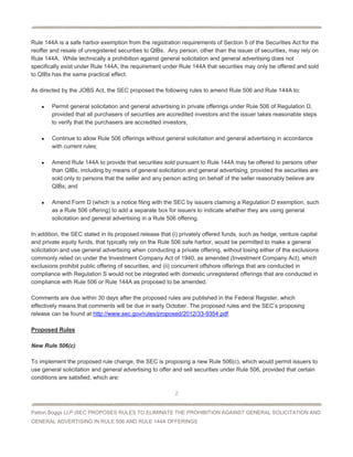 SEC Proposes Rules to Eliminate the Prohibition Against General Solicitation and General ...