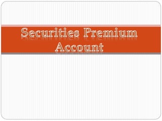 Securities premium account | PDF