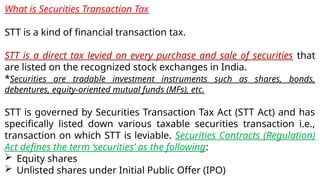 Securities Transaction Tax (STT) explained | PPTX