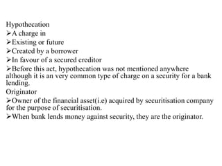 Securitisation and reconstruction | PPSX | Business Banking & Finance ...