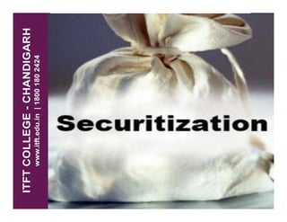 ITFT - Securitization | PPT