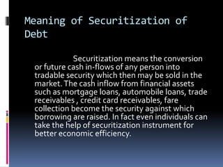 Securitization of debt | PPTX