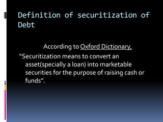 Securitization of debt | PPTX