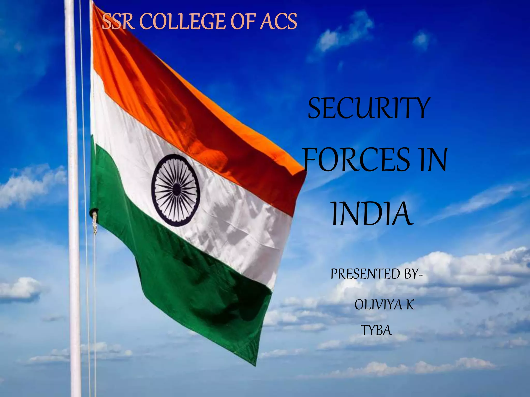 Security Forces in India | PPTX