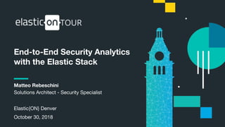 End-to-End Security Analytics with the Elastic Stack | PPT