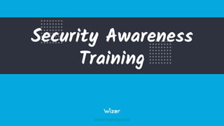 Security-Awareness-Training.pptx | Internet | Computing