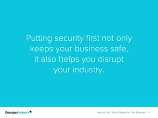 Security First: What it is and What it Means for Your Business | PDF