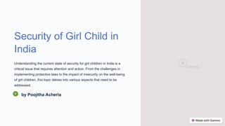 Security-of-Girl-Child-in-India.pptx 123 | PPTX