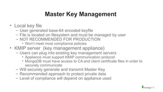 Webinar: Technical Introduction to Native Encryption on MongoDB | PPT