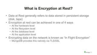 Webinar: Technical Introduction to Native Encryption on MongoDB | PPT