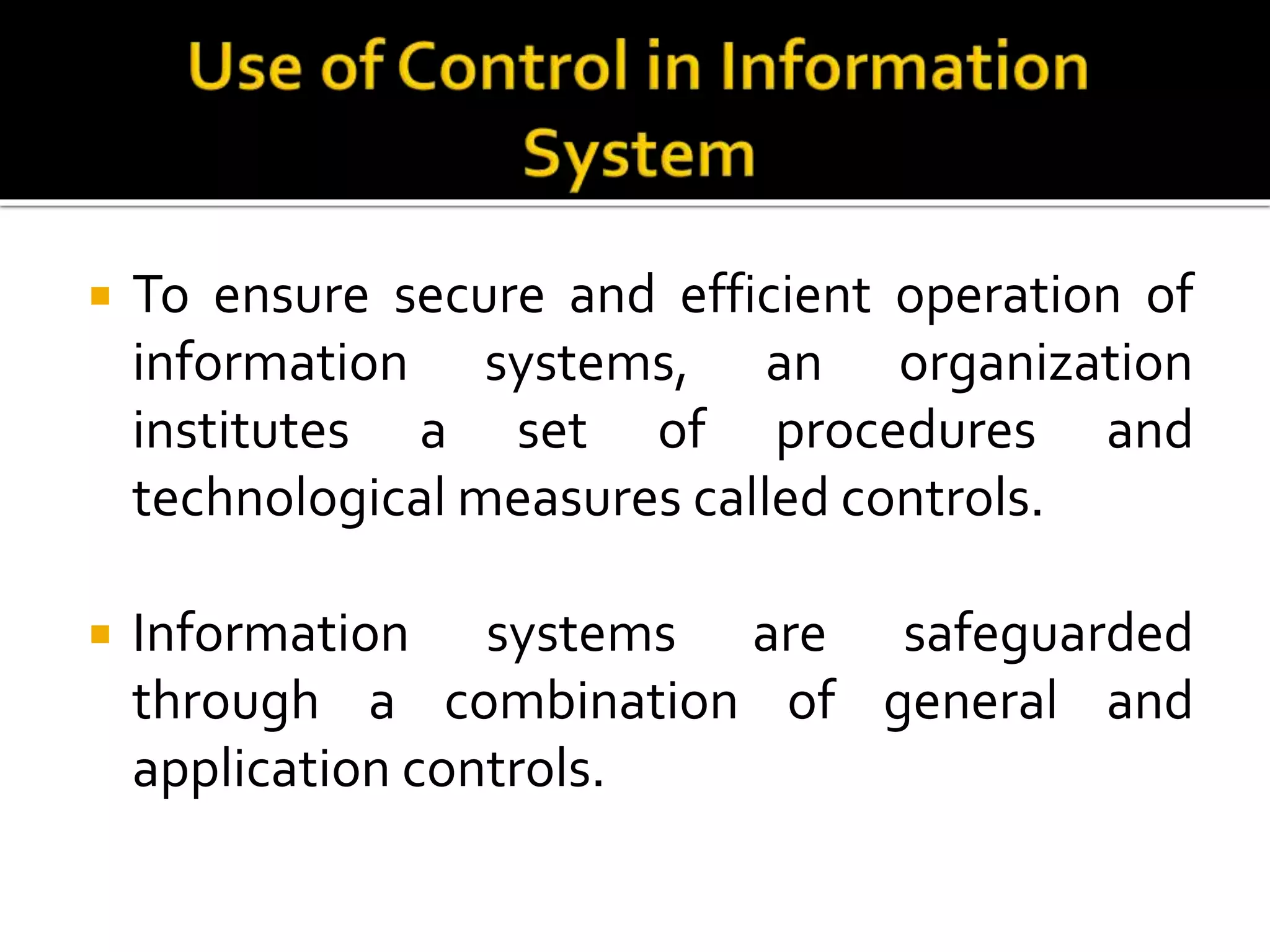 Security and Control Issues in Information System | PPTX