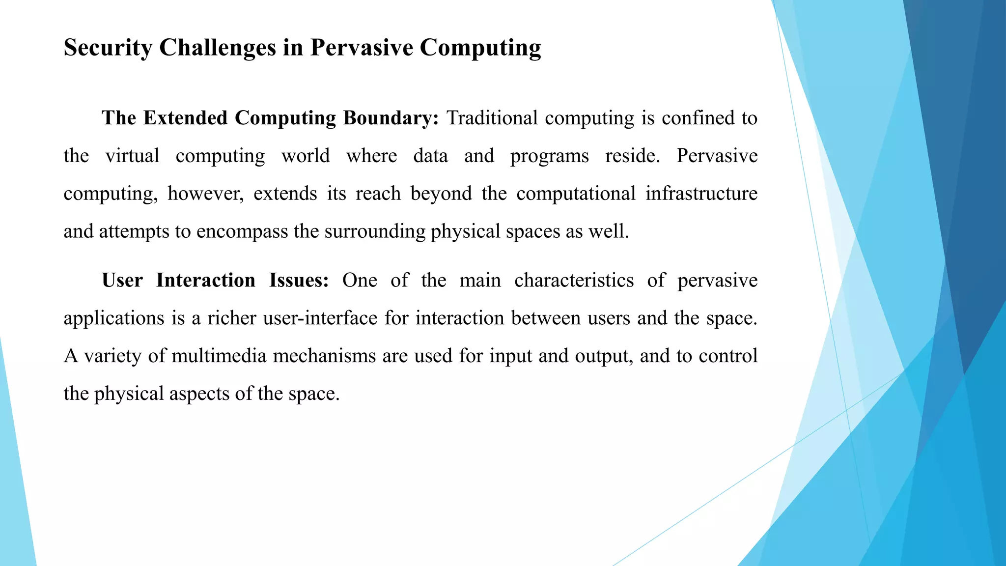 Security and privacy issues of pervasive computing | PPTX