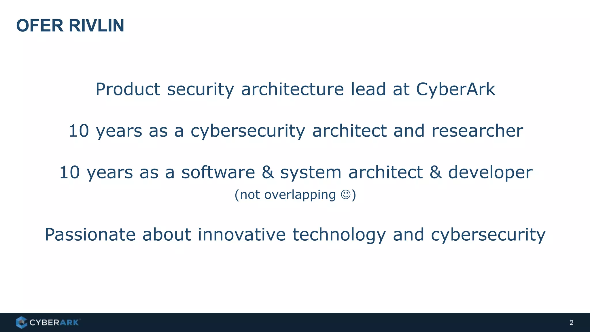 Security architecture design patterns iltam 2018 - ofer rivlin | PPT