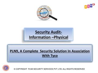 Security Audit Information – Physical | PPTX | Business | Business and ...