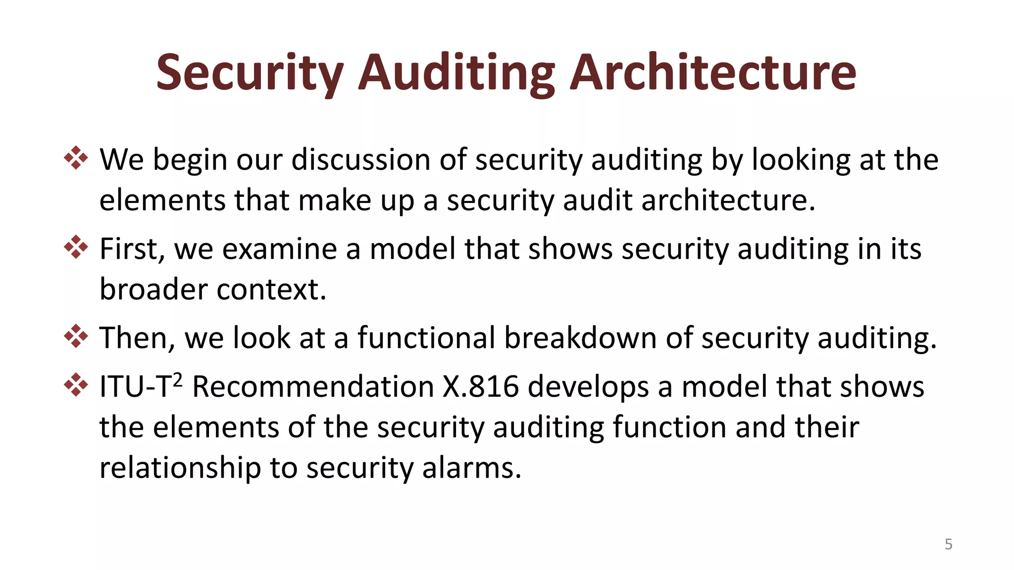Security auditing architecture | PPTX