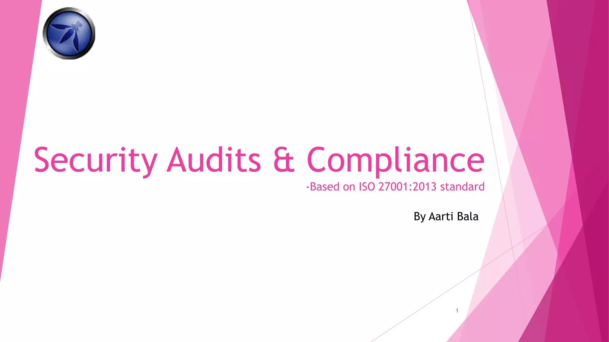 Security audits & compliance | PPTX