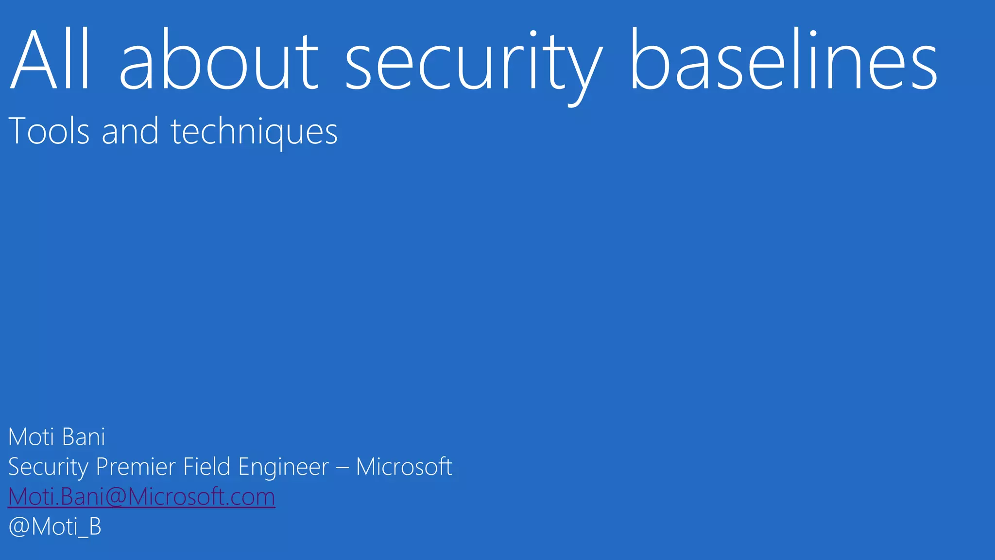 Microsoft Security baselines | PPT
