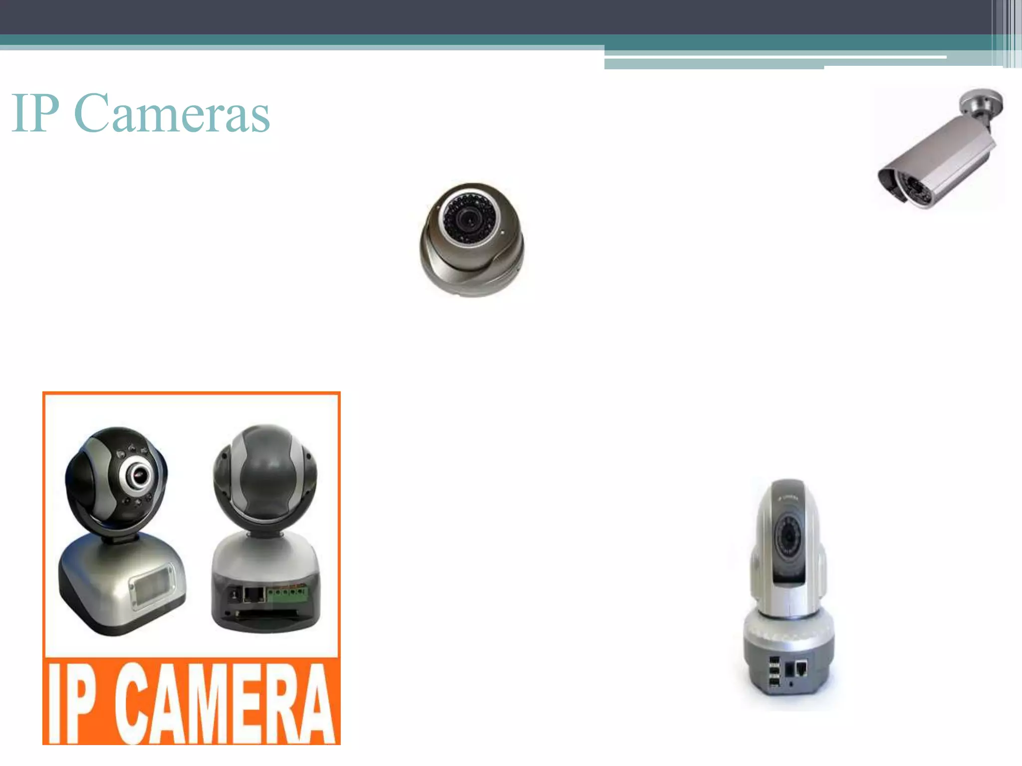 Security Cameras & IP Cameras | PPT