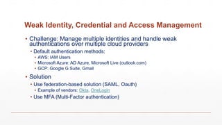 Security challenges in a multi cloud environment | PPT
