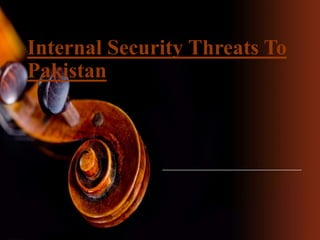 Security challenges of pakistan | PPTX