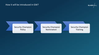 Security Champions Programme | PPTX