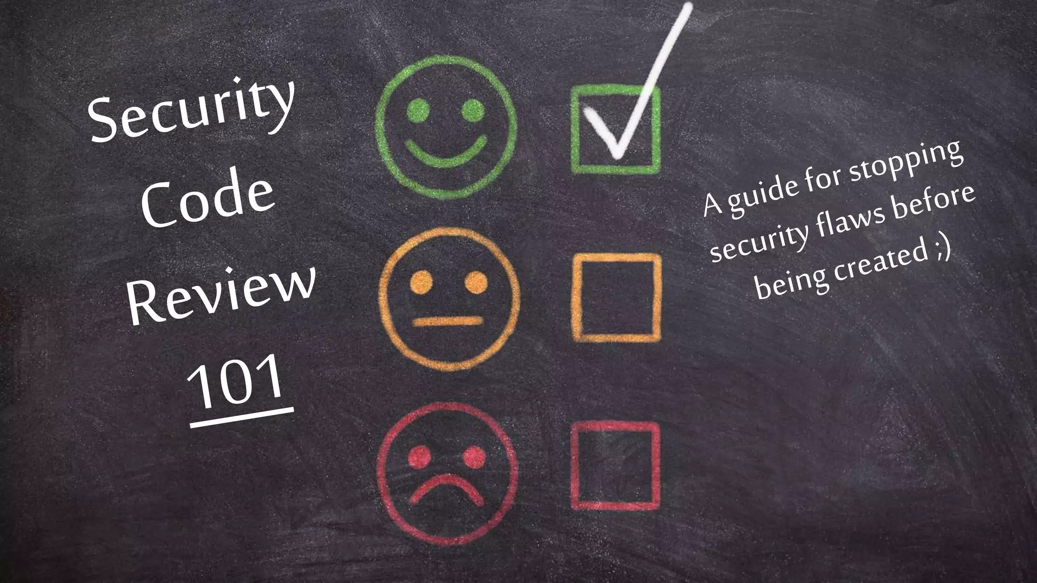 Security Code Review 101 | PPTX | Programming Languages | Computing