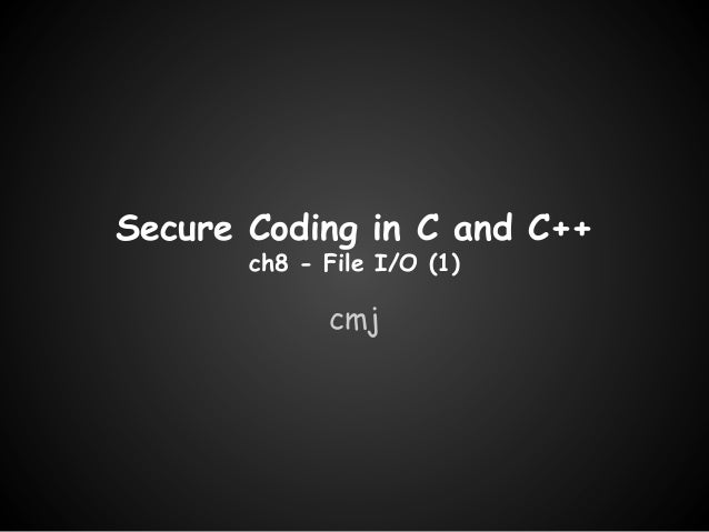 Security coding c and c++ ch8 (1)