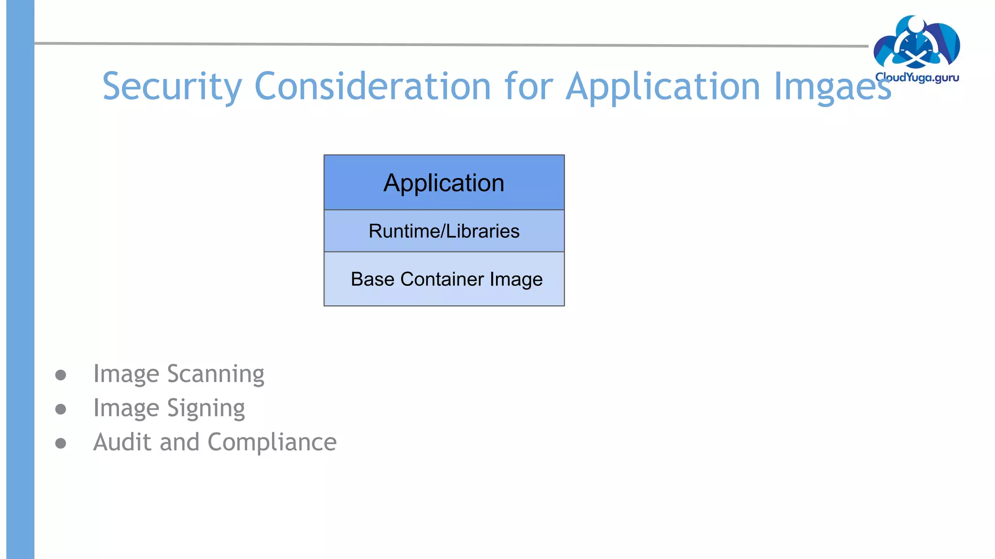 Security Considerations While Deploying Containerized Applications By Neependra Khare At
